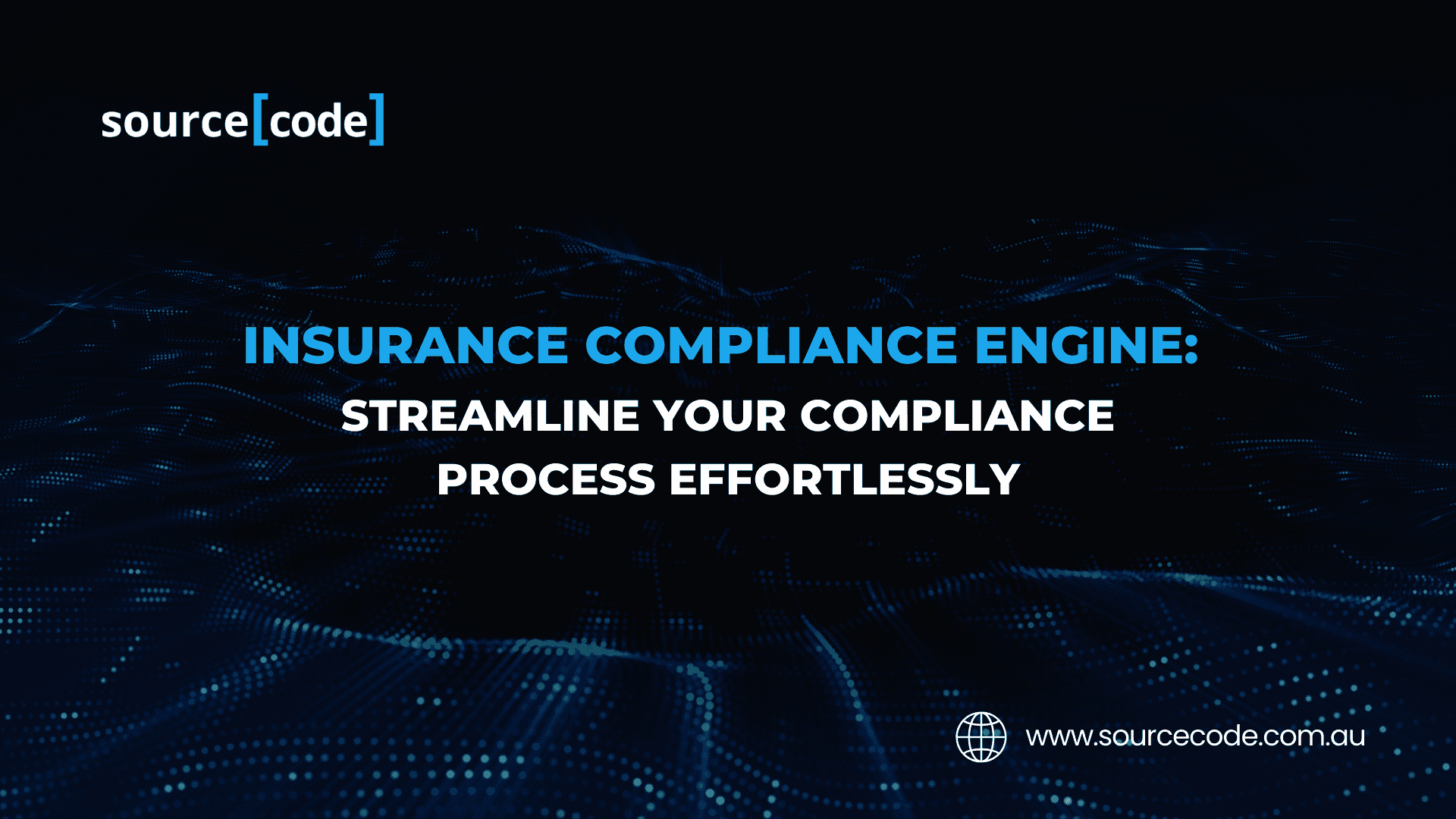 Insurance Compliance Engine: Streamline Your Compliance Process ...